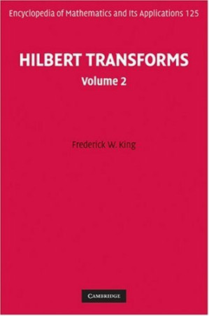 Hilbert Transforms Volume 2 Encyclopedia of Mathematics and Its ...