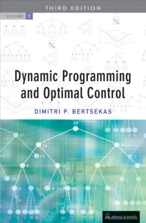 Dynamic Programming And Optimal Control, Vol. 1 - Anna’s Archive