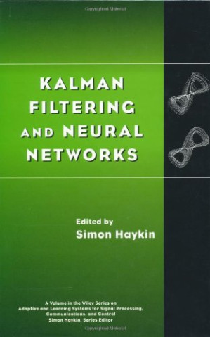 Kalman filtering and neural networks ( DJVU, 1.7 MB ) - WeLib