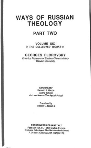 Ways of Russian Theology Part Two: (Volume Six in the Collected Works ...