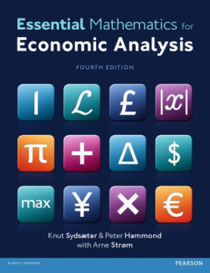 Essential Mathematics for Economic Analysis (4th Edition) - Anna’s Archive