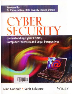 Cyber Security: Understanding Cyber Crimes, Computer Forensics And Legal Perspectives - Anna’s ...