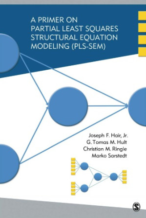 A Primer on Partial Least Squares Structural Equation Modeling (PLS-SEM ...