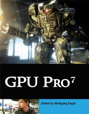 GPU pro 7 : advanced rendering techniques - Anna’s Archive