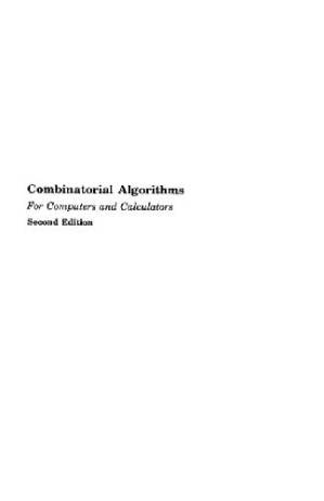 Combinatorial Algorithms for Computers and Calculators (Computer ...