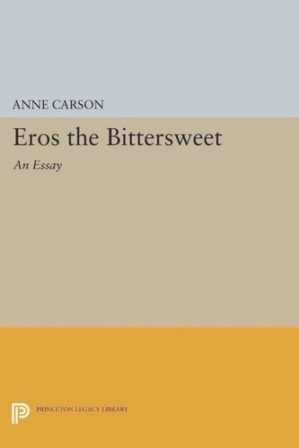 Eros the Bittersweet: An Essay - Anna’s Archive