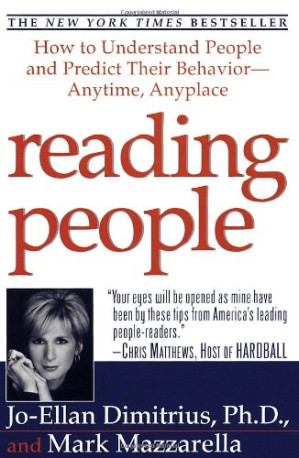 Reading people : how to understand people and predict their behavior ...