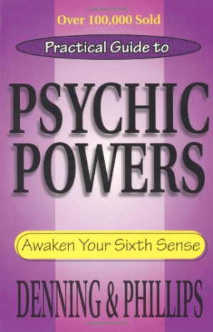 Practical Guide to Psychic Powers: Awaken Your Sixth Sense (Practical Guide Series (1)) ( PDF, 1 ...