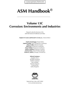 ASM Metals HandBook Vol. 13C - Corrosion: Environments and Industries ...