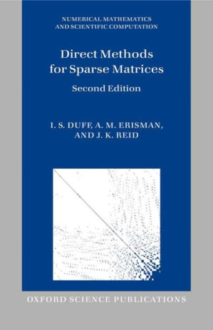 Direct Methods for Sparse Matrices (Numerical Mathematics and ...