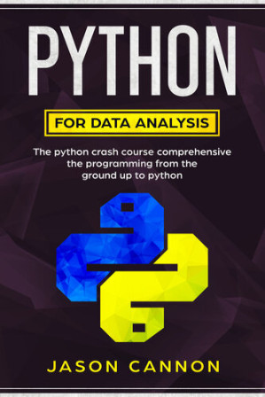 python for data analysis: the python crash course comprehensive the ...