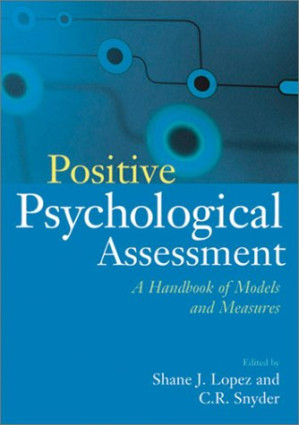 Positive Psychological Assessment: A Handbook of Models and Measures ...