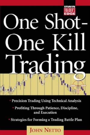 One Shot One Kill Trading ( PDF, 7.9 MB ) - WeLib