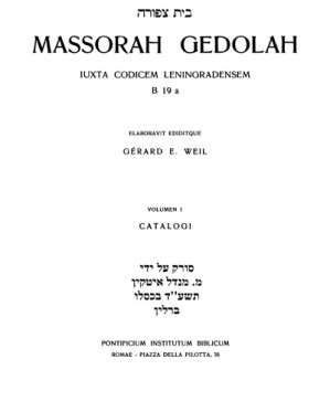 Massorah gedolah = Masora magna : iuxta codicem Leningradensem, B 19 a ...