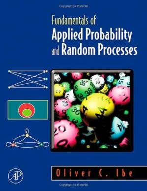 Fundamentals of applied probability and random processes - Anna’s Archive