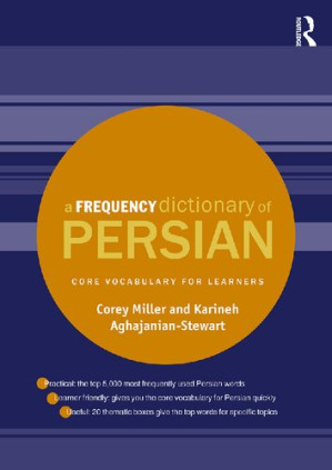 A Frequency Dictionary of Persian: Core vocabulary for learners (Routledge Frequency ...