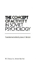 The Concept of Activity in Soviet Psychology - Anna’s Archive