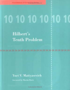 Hilbert's 10th Problem (Foundations of Computing) (FOUNDATIONS OF ...