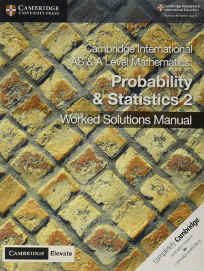 Cambridge International AS and A Level Mathematics Probability and ...
