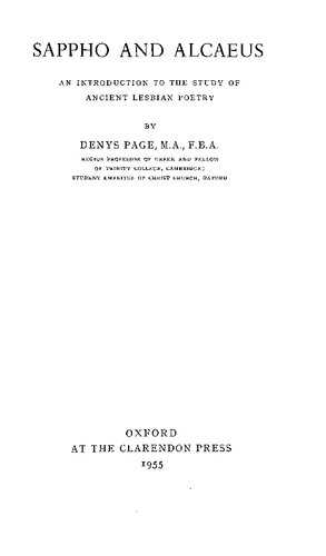 Sappho and Alcaeus : an introduction to the study of ancient Lesbian ...