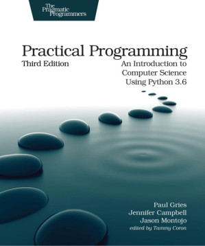 Practical Programming: An Introduction to Computer Science Using Python 3.6 3rd Edition - Acervo ...