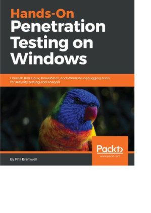 Hands-On Penetration Testing on Windows : Unleash Kali Linux ...
