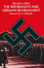 The Wehrmacht and German Rearmament (St Antony's Series) - Anna’s Archive
