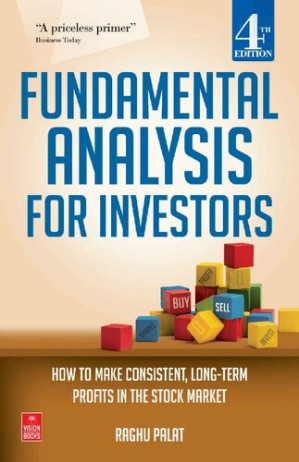 Fundamental Analysis for Investors: How to Make Consistent, Long-term ...