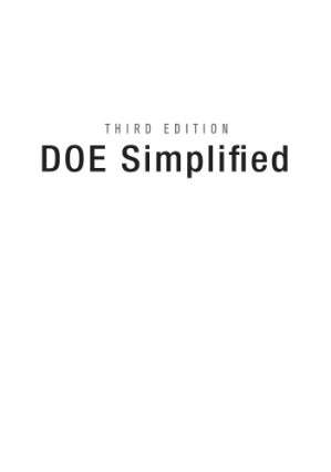 DOE simplified : practical tools for effective experimentation - Anna’s ...