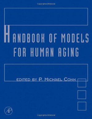 Handbook of Models for Human Aging - Anna’s Archive