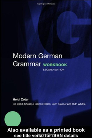 Modern German Grammar: Workbook - Anna’s Archive