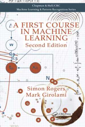 A First Course in Machine Learning, Second Edition [2nd Ed] (Instructor ...