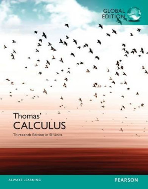 Thomas’ Calculus, 13th Edition with SI Units - 安娜的檔案