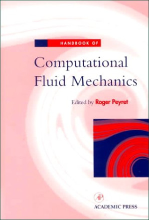 Handbook of computational fluid mechanics $c - Anna’s Archive