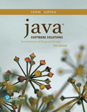 Java Software Solutions: Foundations of Program Design, 9th Edition - Anna’s Archive
