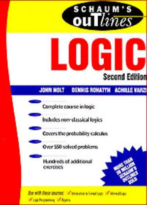 Schaum's Easy Outline Logic: Based on Schaum's Outline of Theory and ...