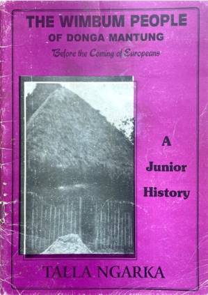 The Wimbum People of Donga Mantung Before the Coming of Europeans. A ...