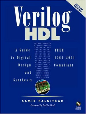 Verilog® HDL : a Guide to Digital Design and Synthesis, Second Edition - Anna’s Archive