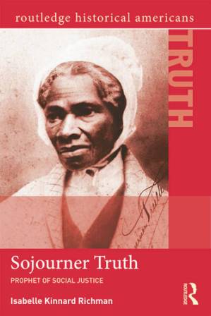 Sojourner Truth : Prophet of Social Justice - Anna’s Archive