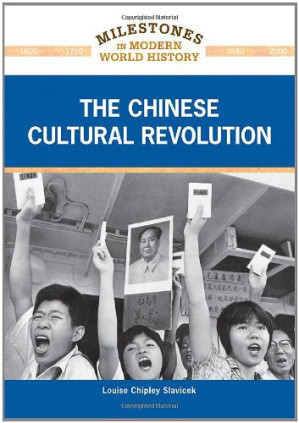 The Chinese Cultural Revolution (Milestones in Modern World History ...