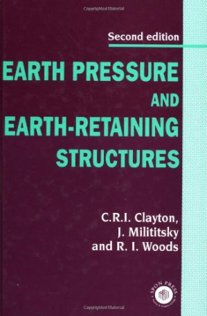 Earth Pressure and Earth-Retaining Structures - Anna’s Archive