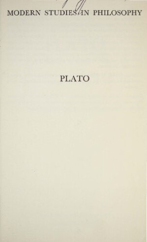 Plato: A Collection of Critical Essays, Vol. 2: Ethics, Politics, and ...