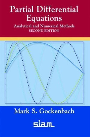 Partial Differential Equations: Analytical and Numerical Methods, Second Edition - Anna’s Archive