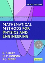 Mathematical Methods for Physics and Engineering: A Comprehensive Guide ...