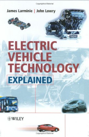 Electric Vehicle Technology Explained (1st Ed.) - Anna’s Archive