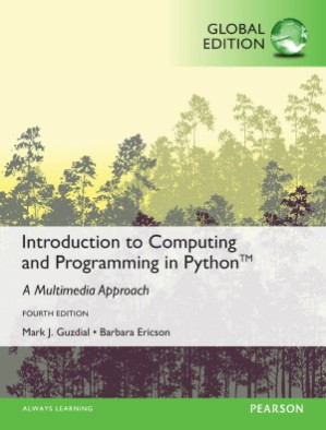 Introduction to Computing and Programming in Python, Global Edition ...