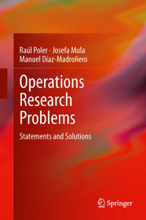 Operations Research Problems : Statements and Solutions - Anna’s Archive