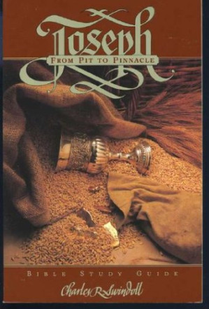 Joseph: From Pit to Pinnacle (Bible Study Guide) ( PDF, 2.5 MB ) - WeLib