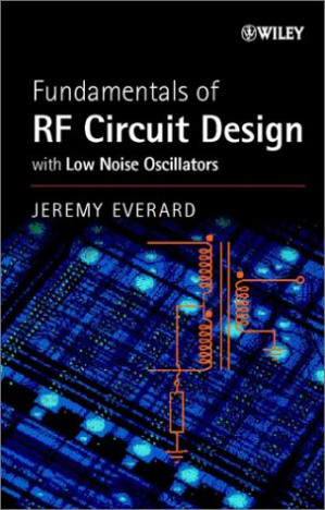 Fundamentals of RF Circuit Design : With Low Noise Oscillators ( PDF, 4.0 MB ) - WeLib