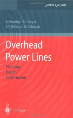 Overhead power lines: planning, design, construction - Anna’s Archive